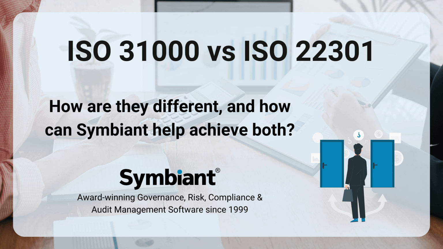 ISO 31000 vs ISO 22301 - Symbiant